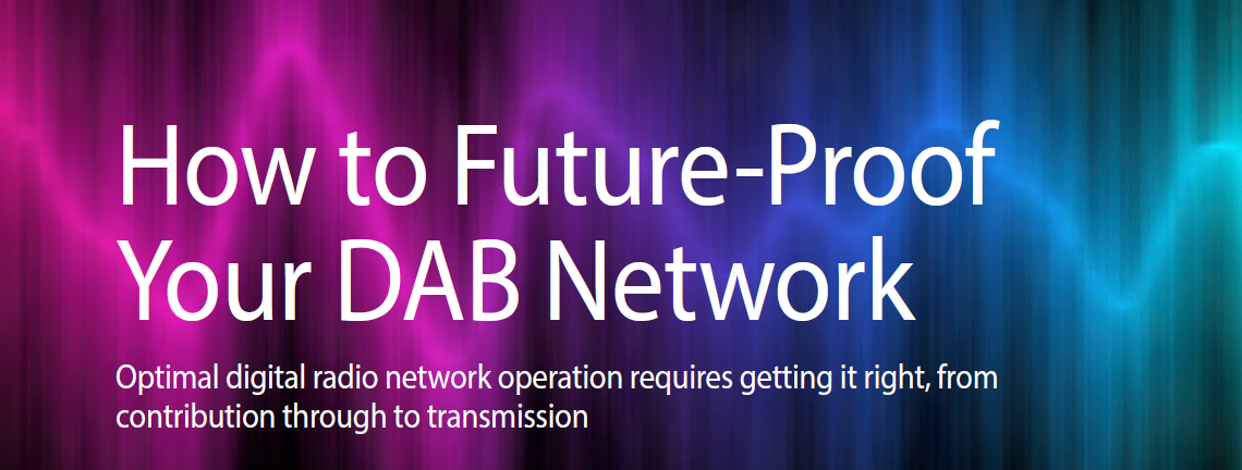 How to Future-Proof Your DAB Network - 2wcom