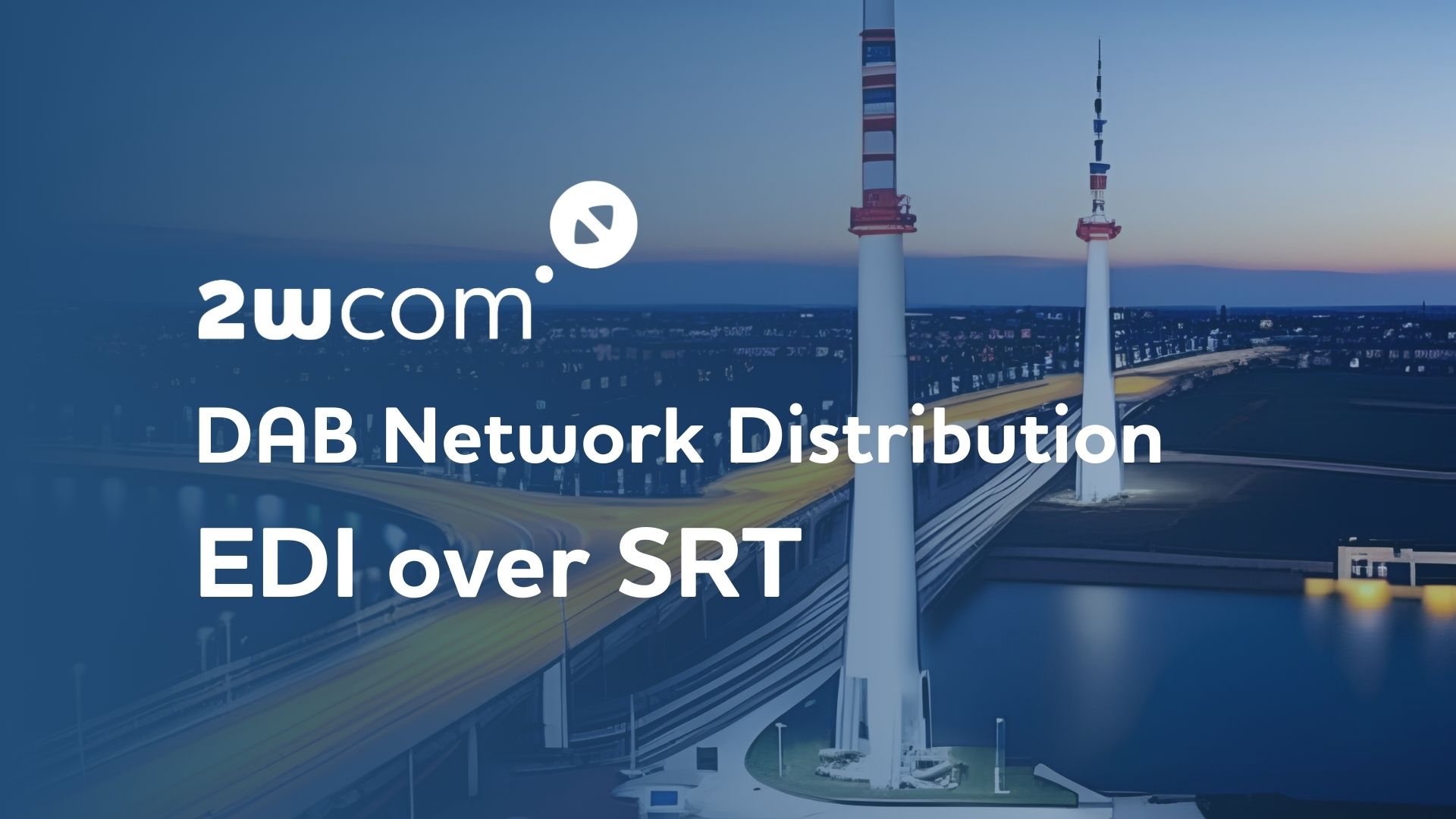 2wcom Systems Unveils EDI over SRT - 2wcom